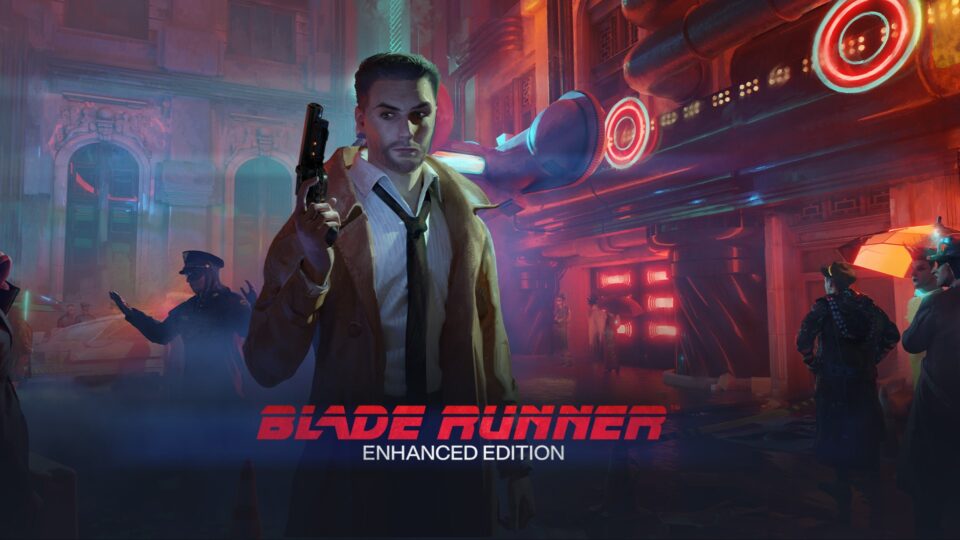 Blade Runner: Enhanced Edition é relançado no PC, consoles e edições ...